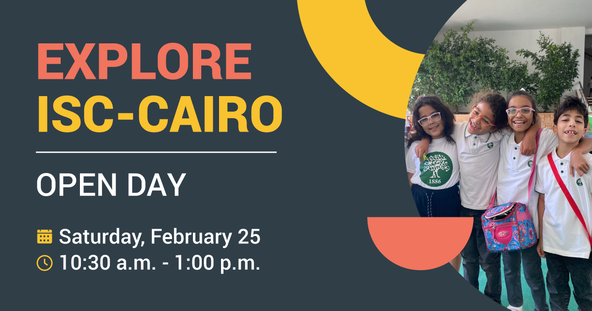 ISC-Cairo - Open Day February 25, 2023